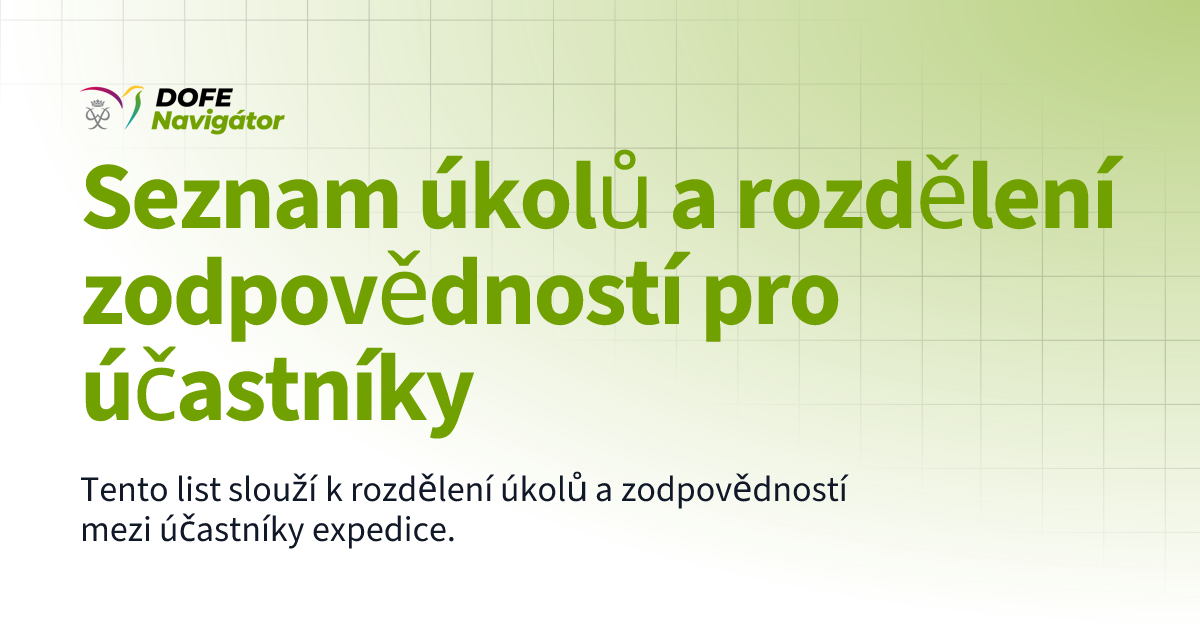 Seznam úkolů a rozdělení zodpovědností pro účastníky | DOFE Navigátor